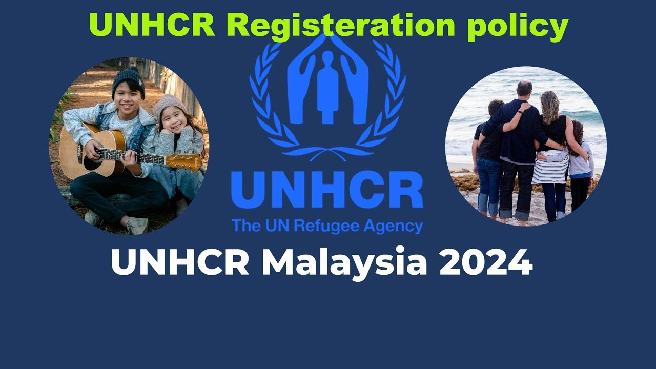 UNHCR Registration Policy for Refugees 2024 - YouTube