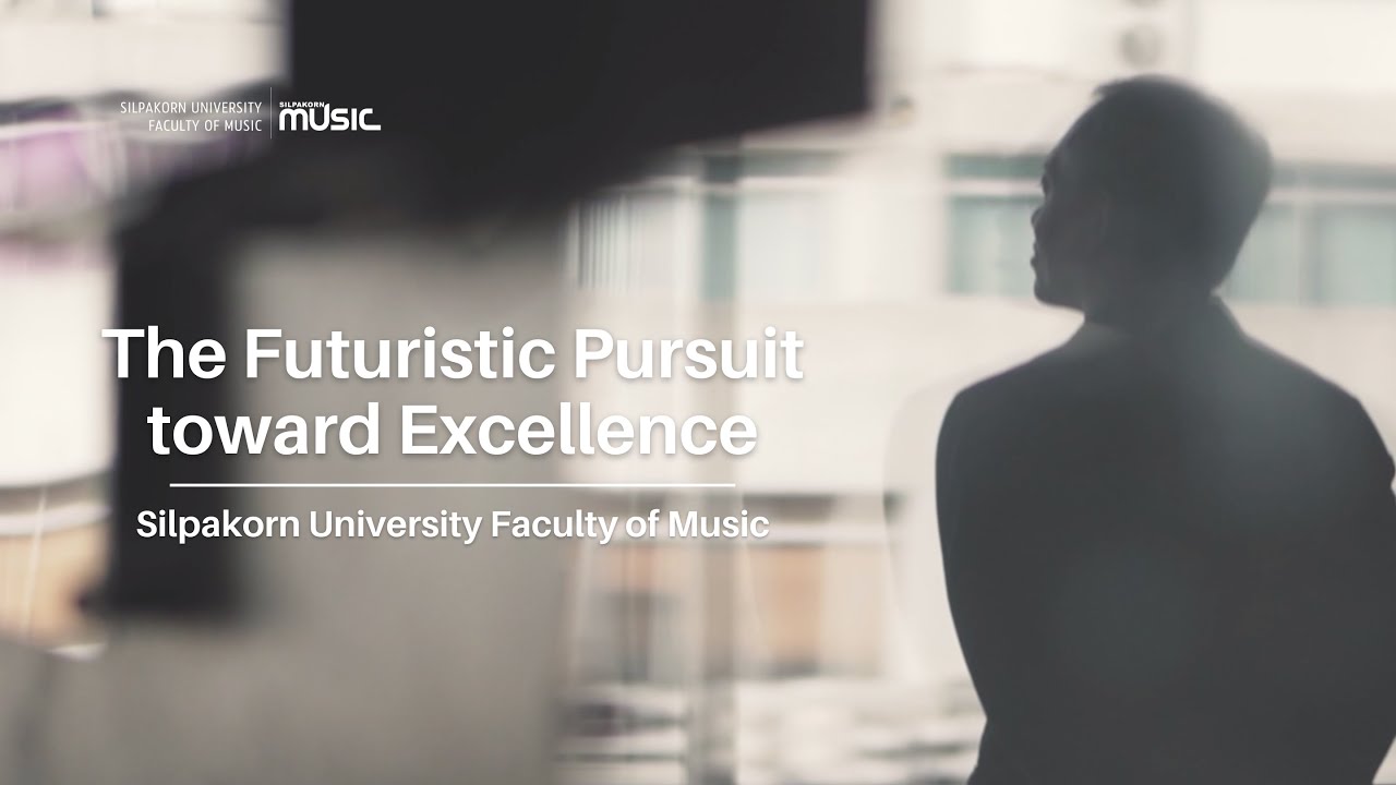 Silpakorn University Faculty of Music - YouTube