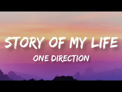 Story Of My Life | One Direction | Lyrics Video - YouTube