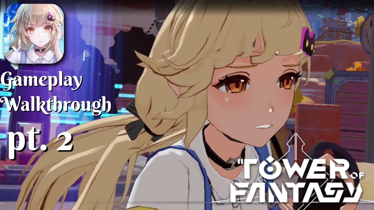 Shirli gets bugged || Tower Of Fantasy || Gameplay Walkthrough (pt.2 ...