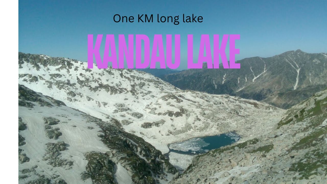 Kandau Lake , Chamgarai, Swat - YouTube