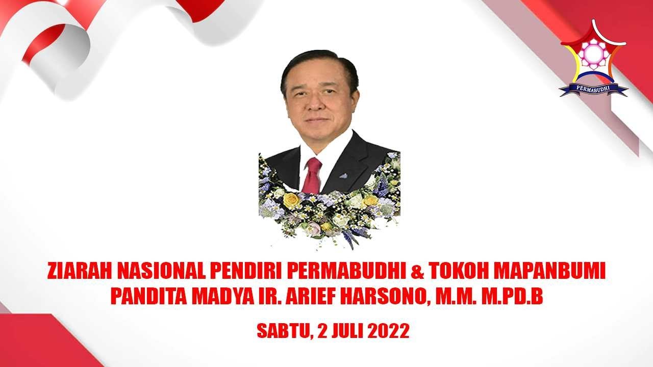 Ziarah nasional pendiri Permabudhi & Tokoh MAPANBUMI Pandita Madya Ir ...