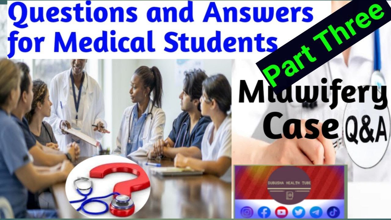 Medical Questions and Answers (Q&A) with explanation -Case questions ...