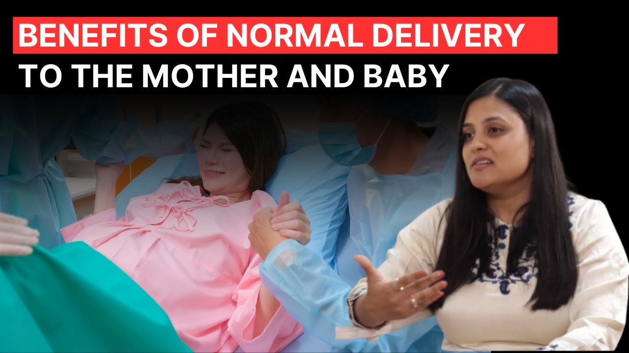 Benefits of Normal delivery to mother and Child - YouTube