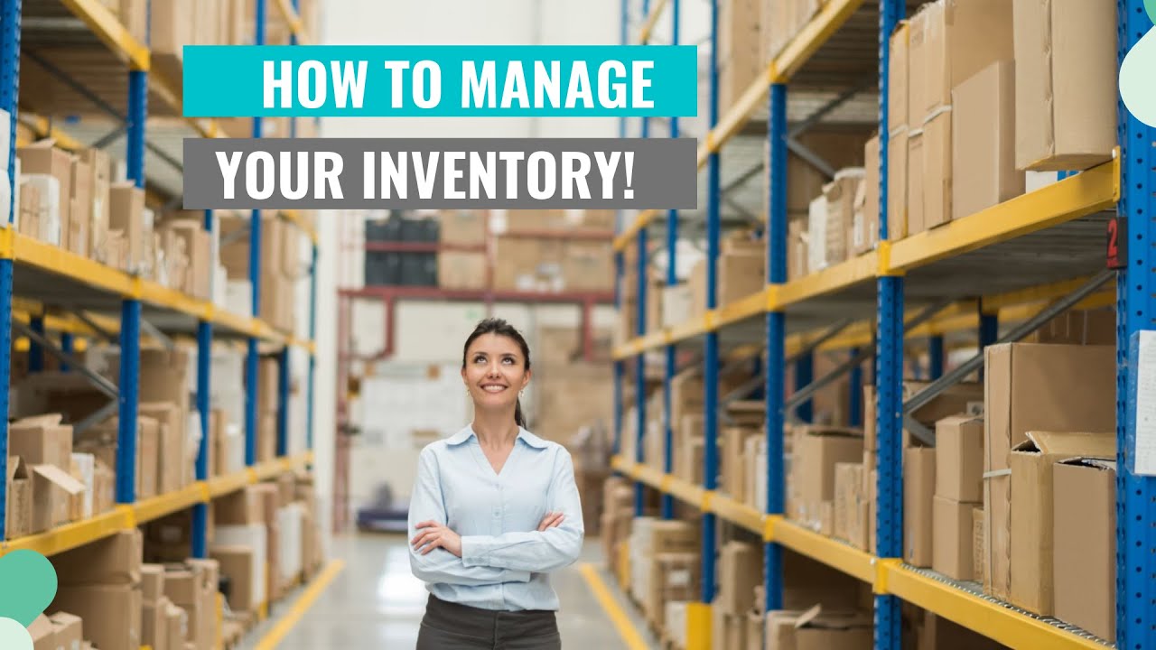 How to Manage your Inventory in a Proactive Way Inventory Fears ...
