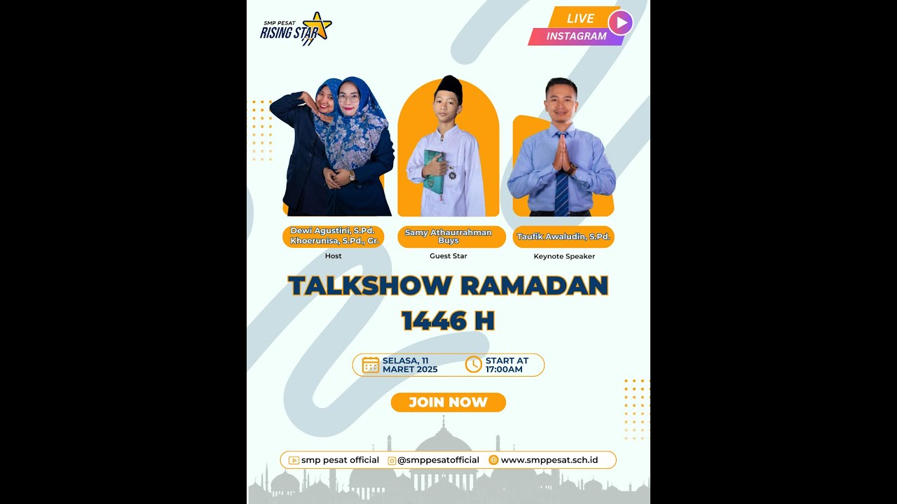 TALKSHOW RAMADAN 1446H SMP PESAT RISING STAR - YouTube