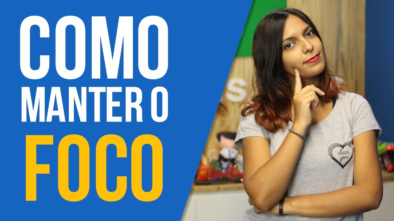 💲 Como manter o foco, fazer o que é necessário e ter sucesso - YouTube