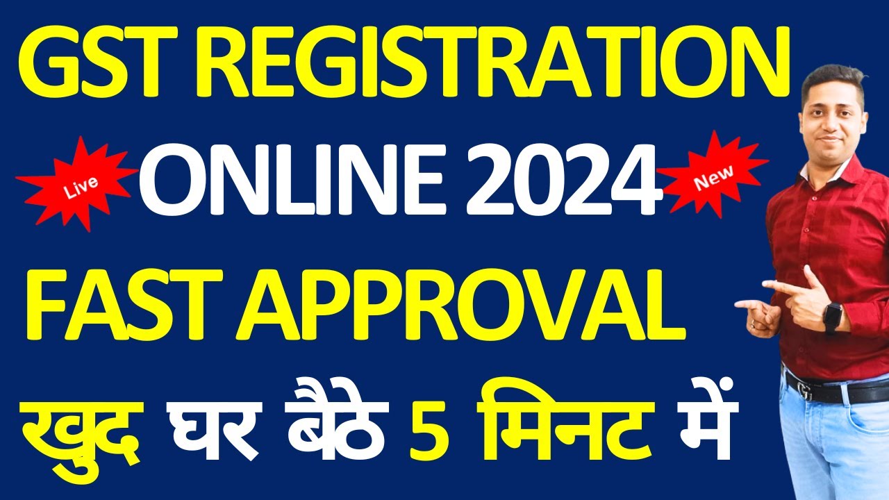 GST Registration Process Live and Free in 2024 में GST Number कैसे ...