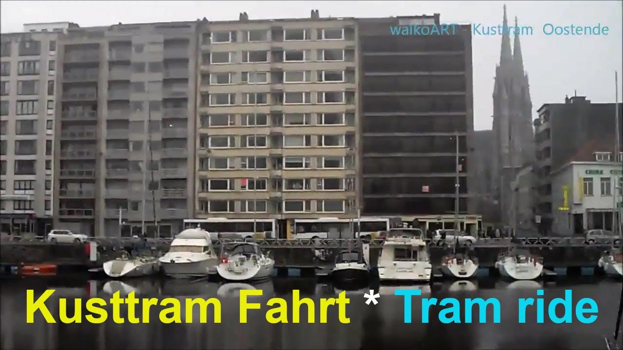 KUSTTRAM Fahrt durch Oostende * Belgiens berühmte Küstenstraßenbahn ...