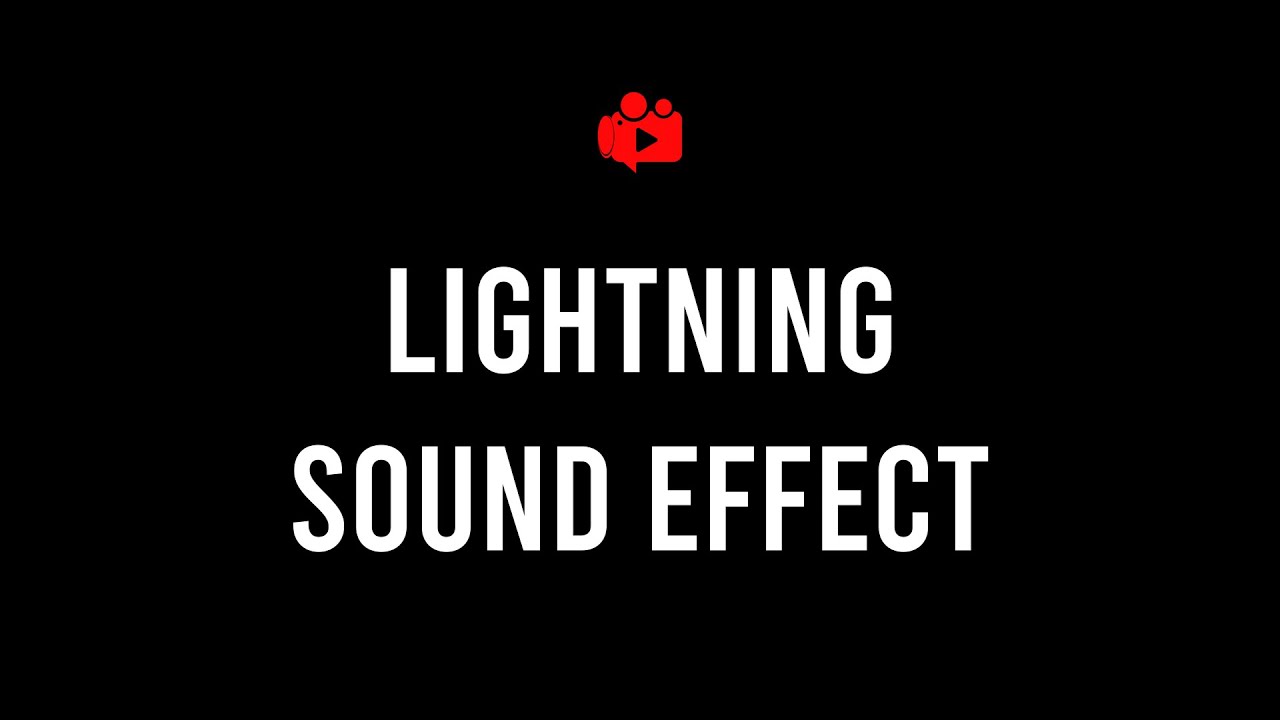 Lightning Sound Effect - YouTube