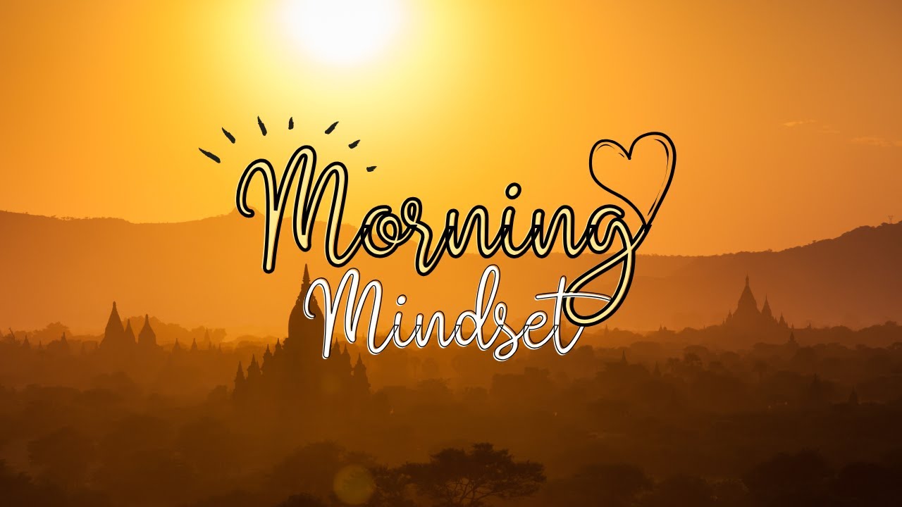 5-Minute Morning Mindset Mastery Routine: Boost Your Day - YouTube