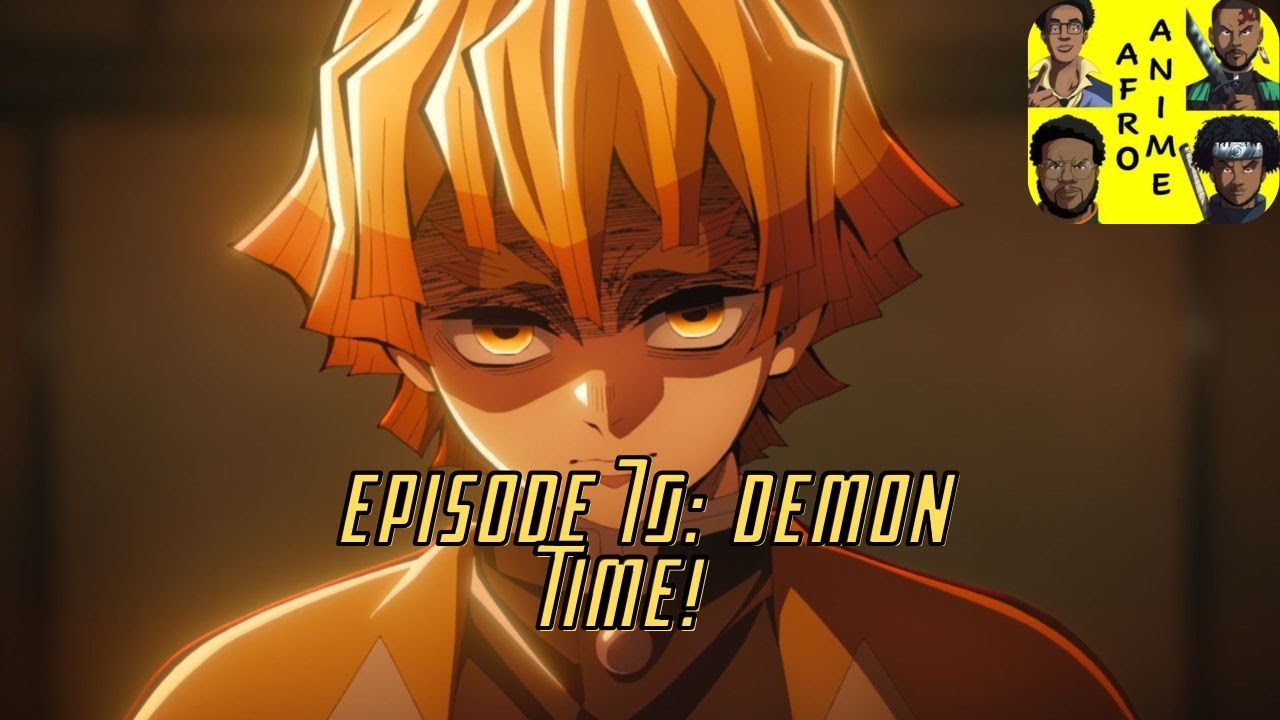 Afro Anime Episode 70: Demon Slayer Infinity Castle Part 1 Review ...