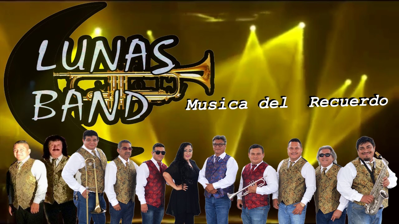 LUNAS BAND MÚSICA VERSÁTIL PARA TU EVENTO - YouTube