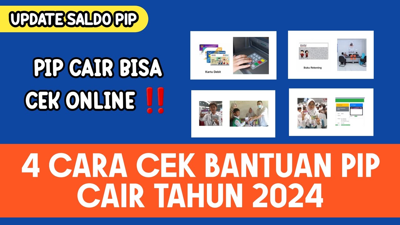 4 CARA CEK BANTUAN PIP CAIR TAHUN 2024 || Cara Cek PIP Cair - YouTube