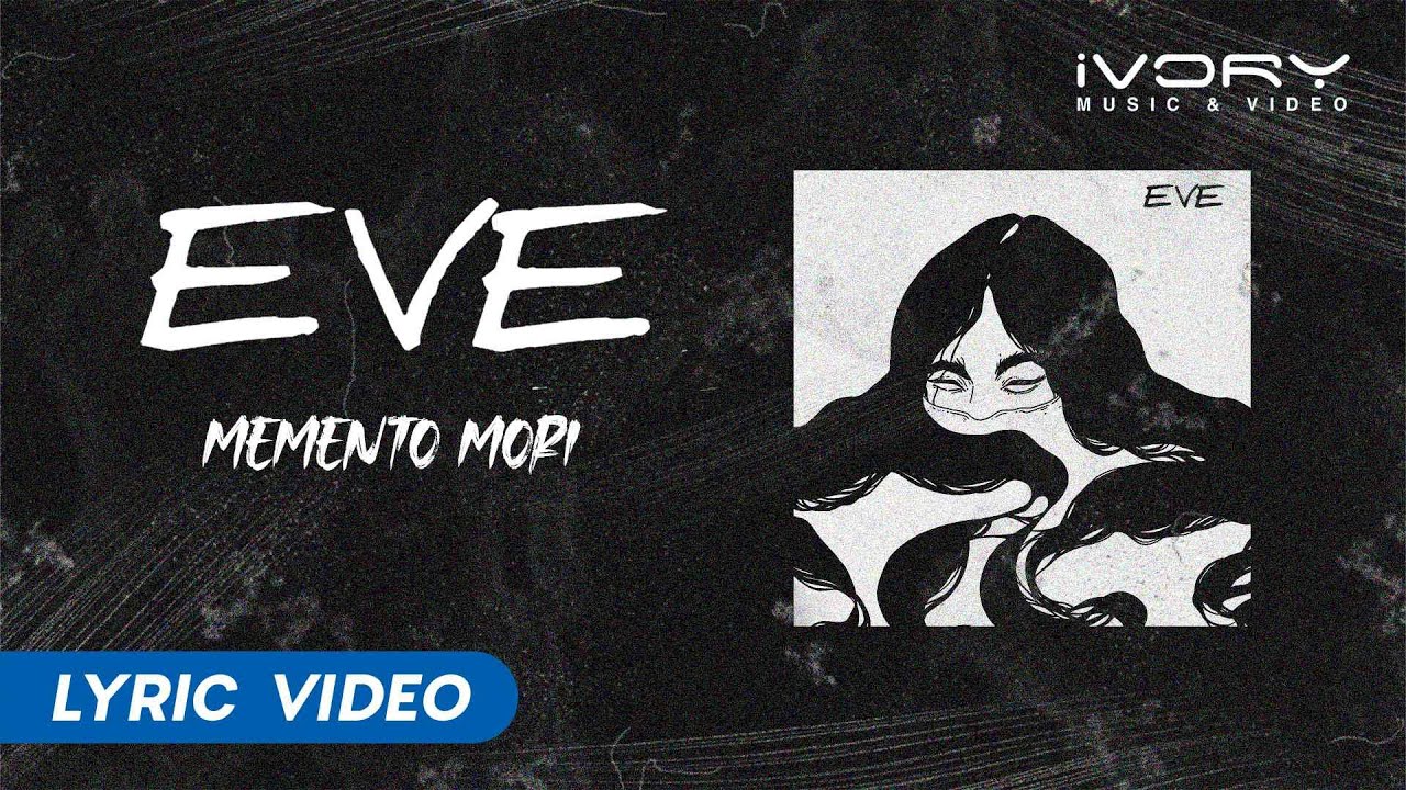 EVE - Memento Mori (Official Lyric Video) - YouTube Music