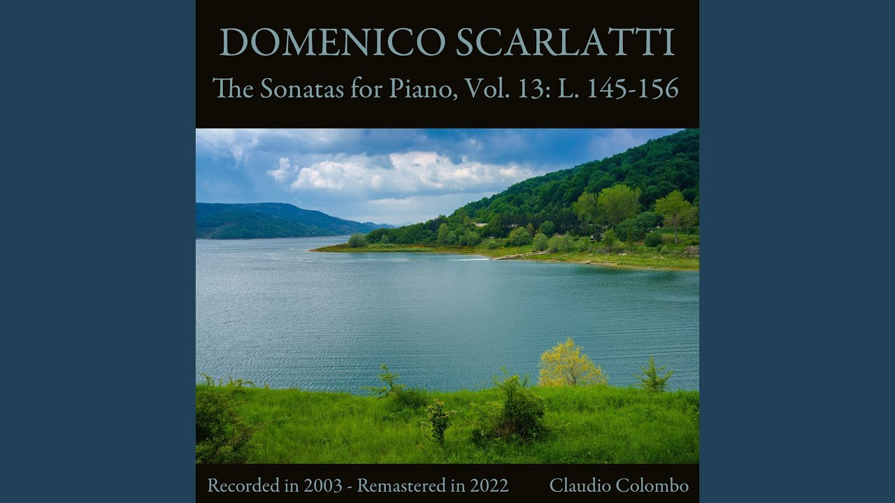 Keyboard Sonata in G Major, L. 154, Kk. 235: Allegro (Remastered in ...