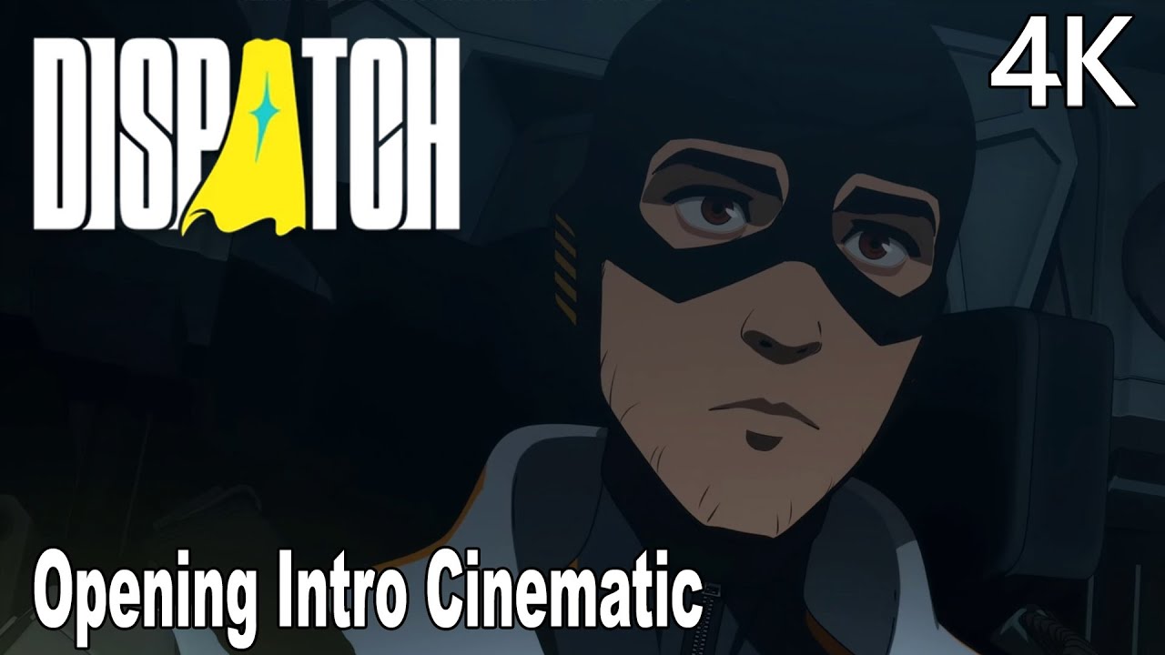 Dispatch Opening Intro Cinematic 4K - YouTube