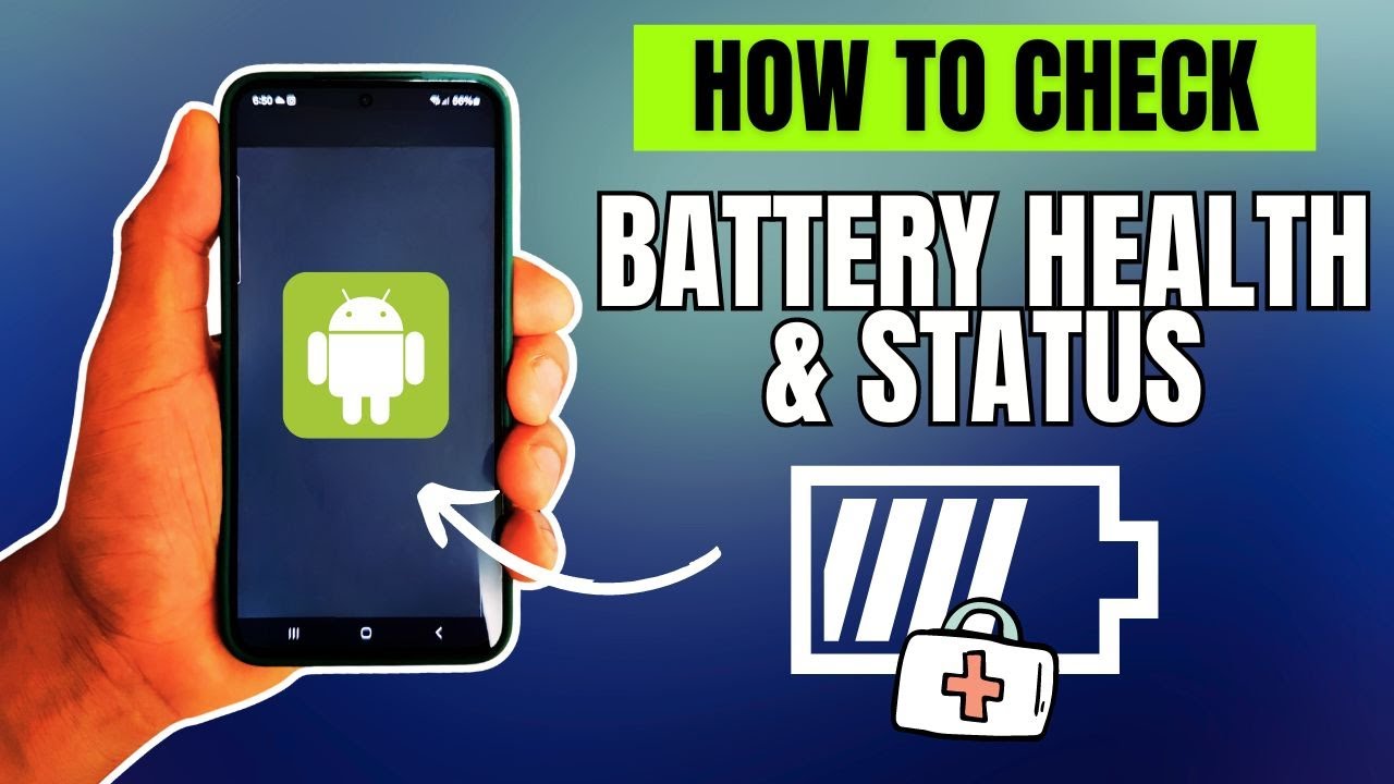 How to Check Your Android Phone Battery Health and Status - YouTube