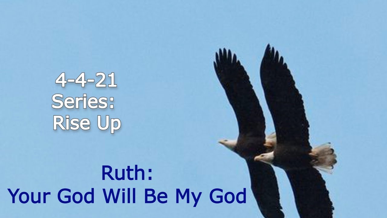 Ruth Your God Will Be My God - YouTube