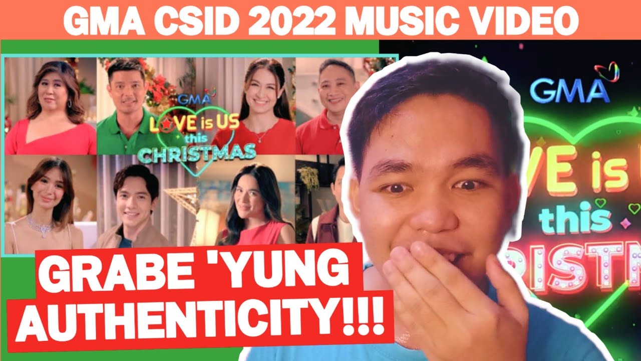 HONEST REACTION: GMA CSID 2022 — "Love Is Us This Christmas" MV | Sij ...