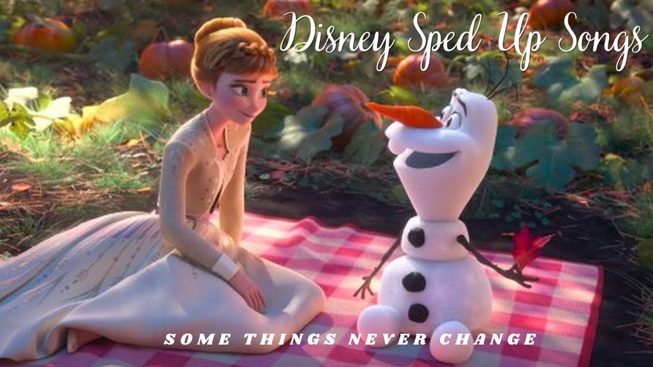 Some Things Never Change Sped Up Frozen TikTok Audio - YouTube