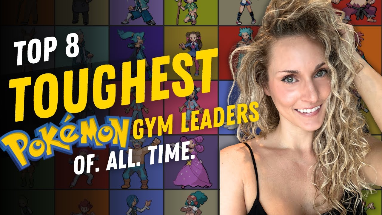 Toughest Pokemon Gym Leaders of all Time, According to the Data - YouTube