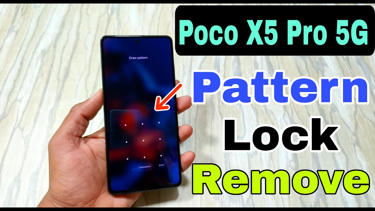 Poco X5 Pro 5G Pattern Lock Kaise Tode - YouTube
