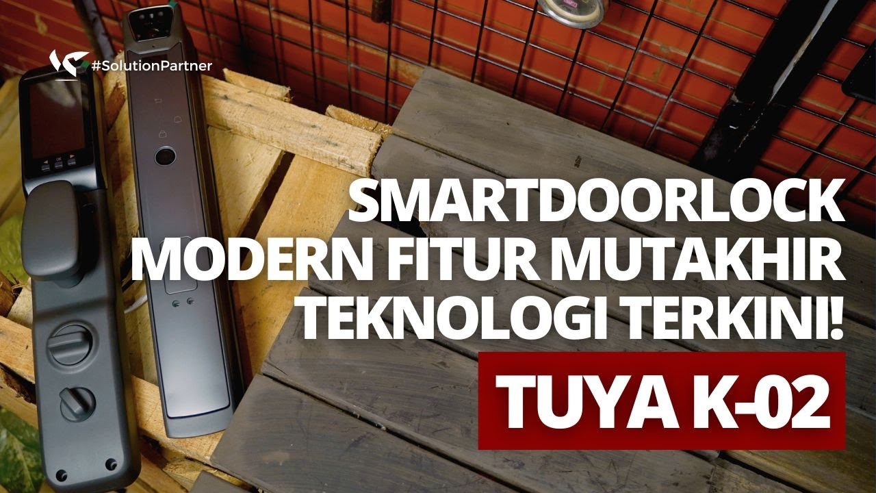 REVIEW SMARTDOORLOCK MODERN TUYA 3D FACE RECOGNITION K-02, FITUR MUTAKHIR KEAMANAN MASA KINI ...