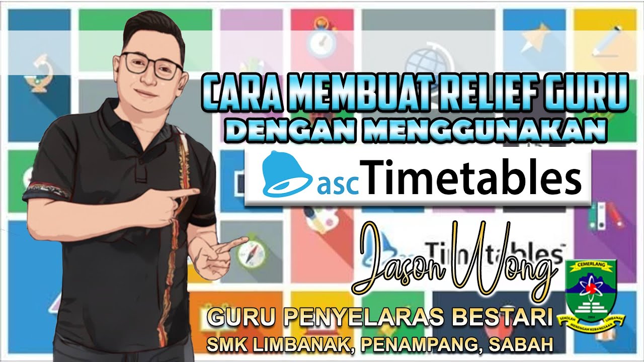 Cara Membuat Jadual Waktu Ganti Guru (Relief) Dengan Menggunakan ASC ...