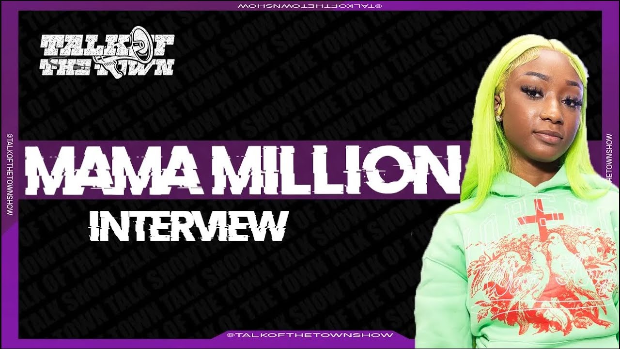 Mama Million talks female artist in Chicago, being independent song ...