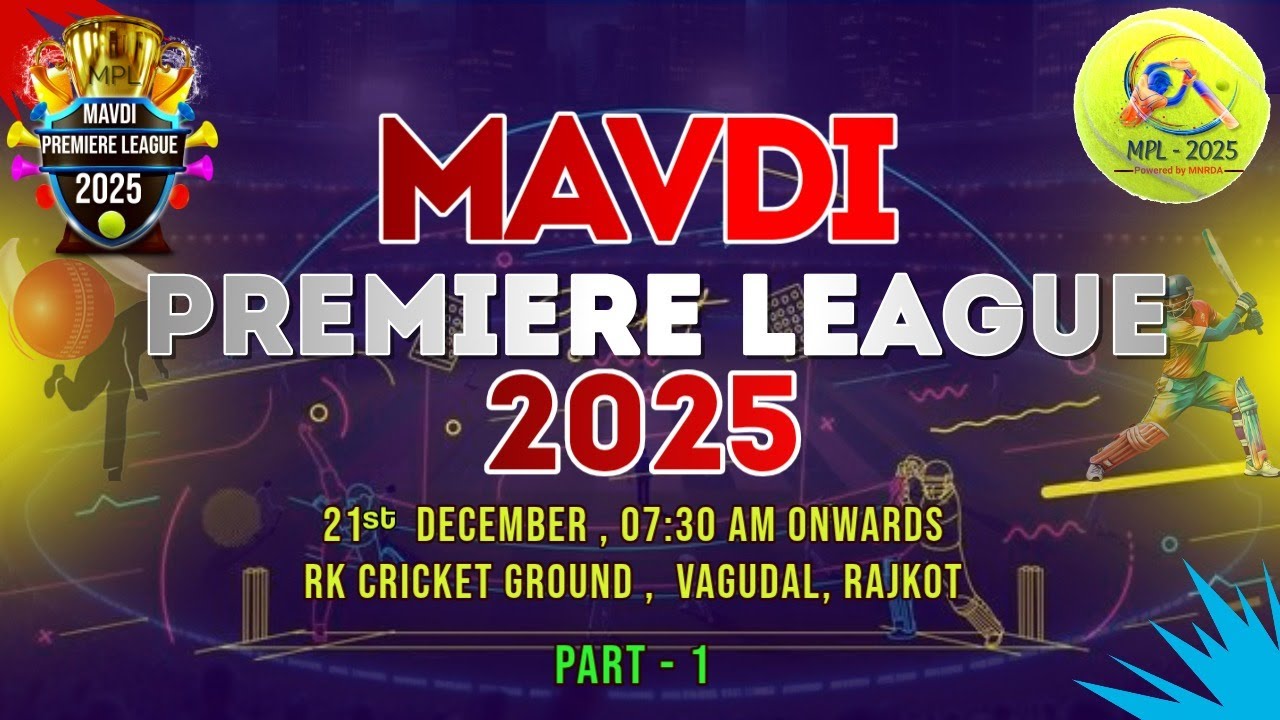 MAVDI PREMIER LEAGUE 2025 || RAJKOT || UT SPORTS LIVE - YouTube