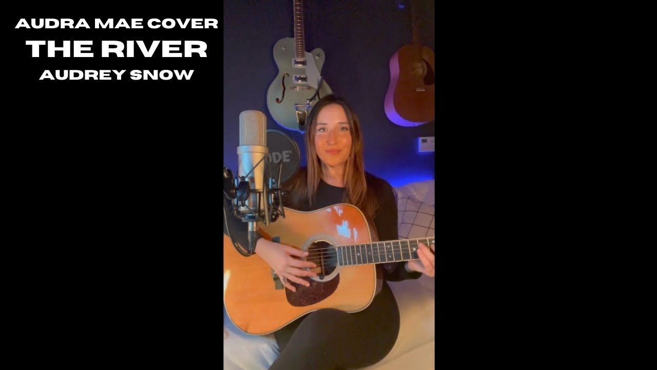 The River (Audra Mae Cover) - YouTube