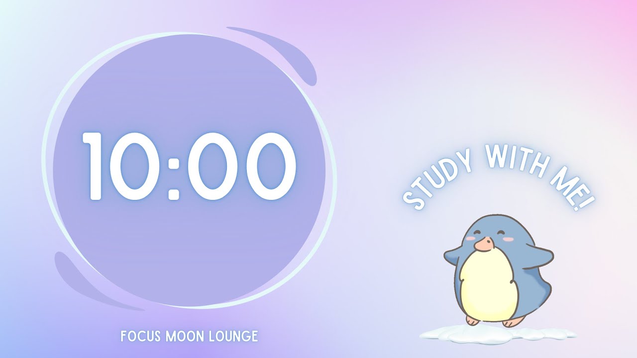 10 Minute Study Timer with Cute Penguin & Lofi Music - YouTube