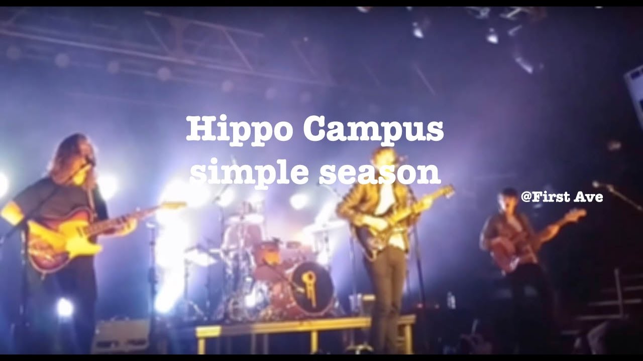 Hippo Campus- simple season- First Ave - YouTube