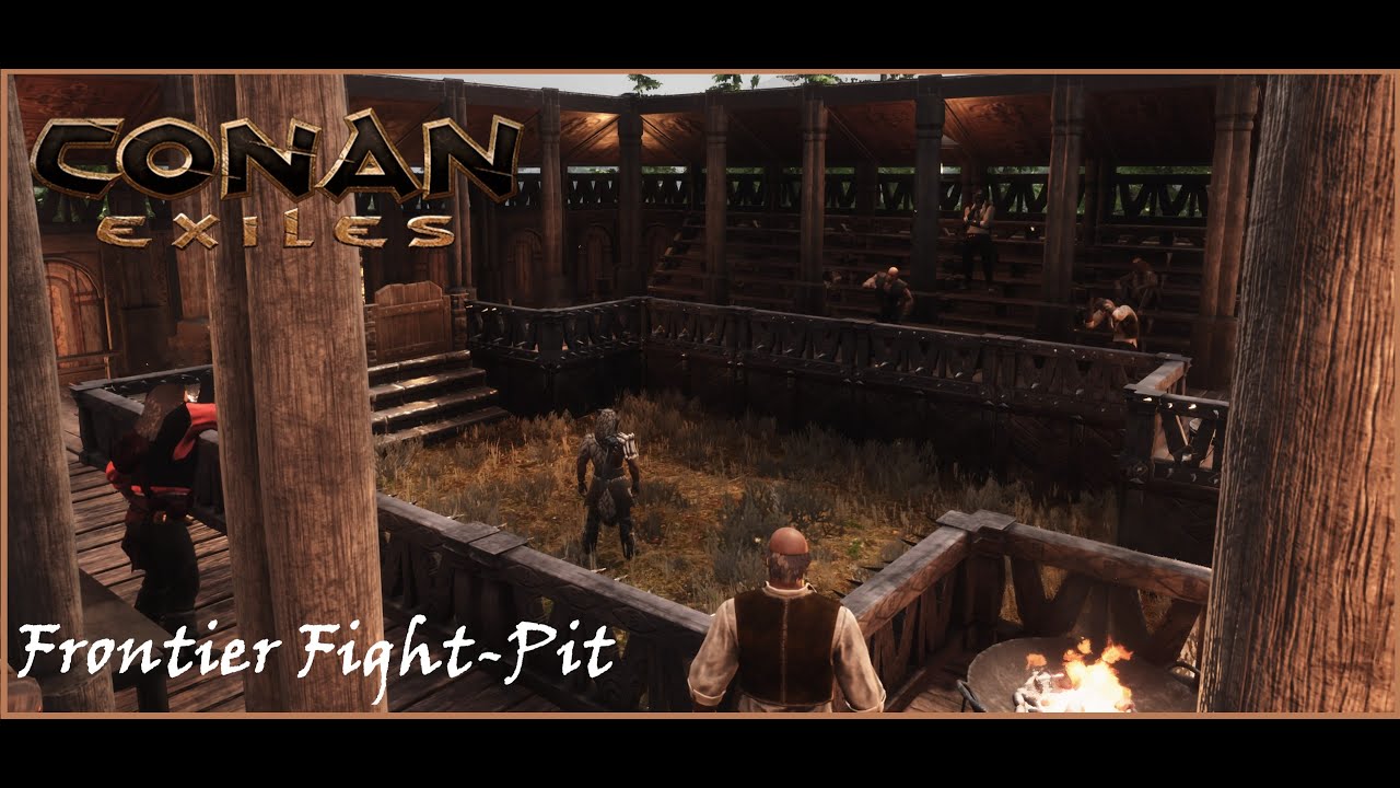 Conan Exiles: How to Build a Frontier Fight-Pit - YouTube