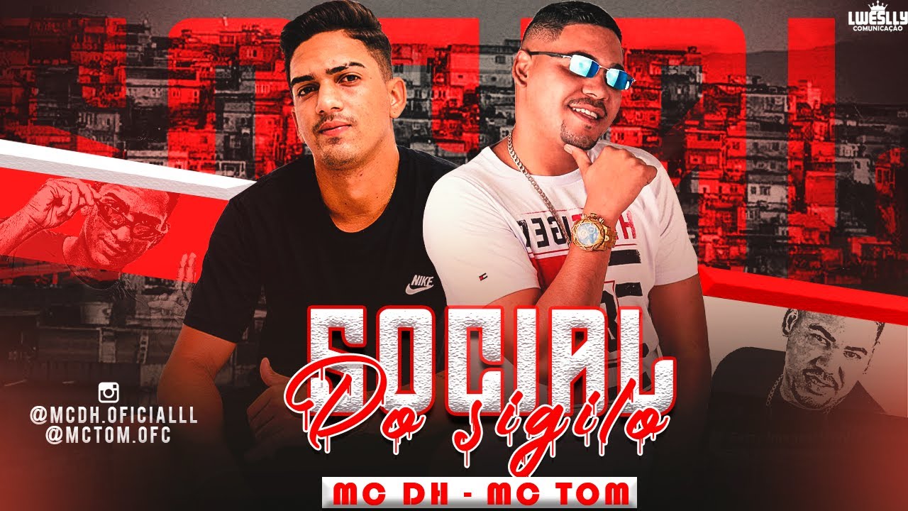 MC DH E MC TOM - SOCIAL DO SIGILO - YouTube