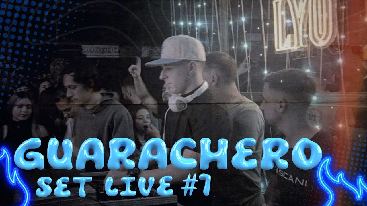 SET LIVE - GUARACHERO #1⚡ - YouTube