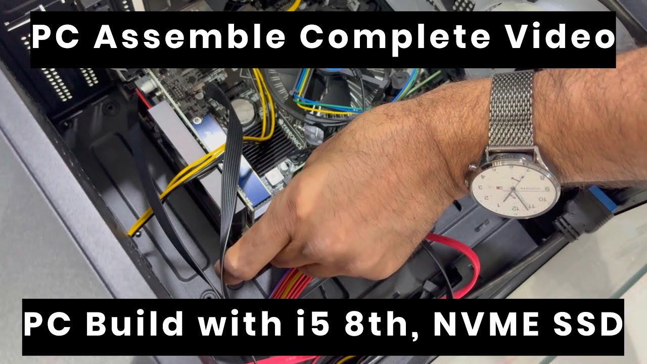 PC Build with i5 8th Gen, NVME M.2 SSD | PC Assembling Full Guide Step ...