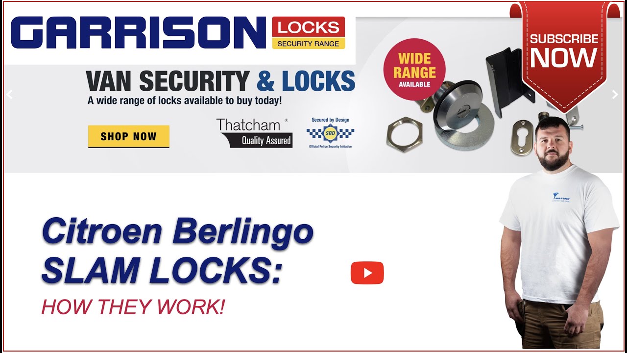 Citroen Berlingo Slam locks - Garrison Locks - YouTube