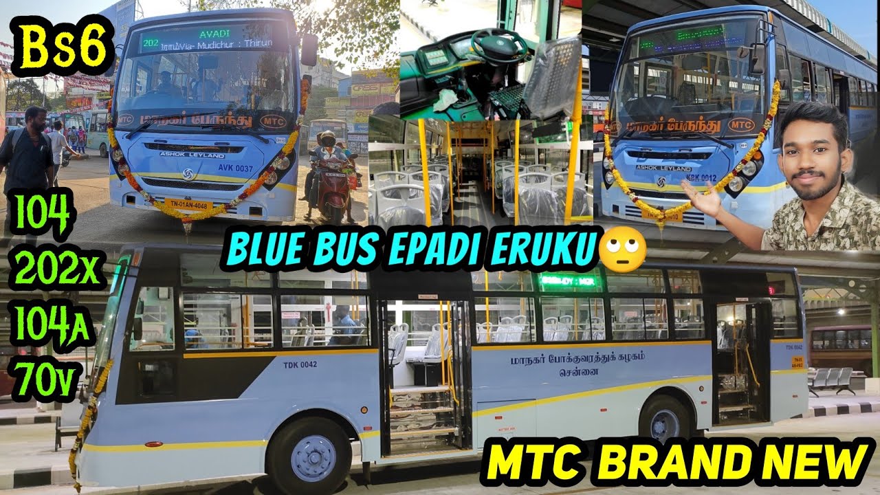 🔵NEW MTC BUS IN CHENNAI!! Brand New BS6 Buses!! Blue Bus!! K Raja vlog ...