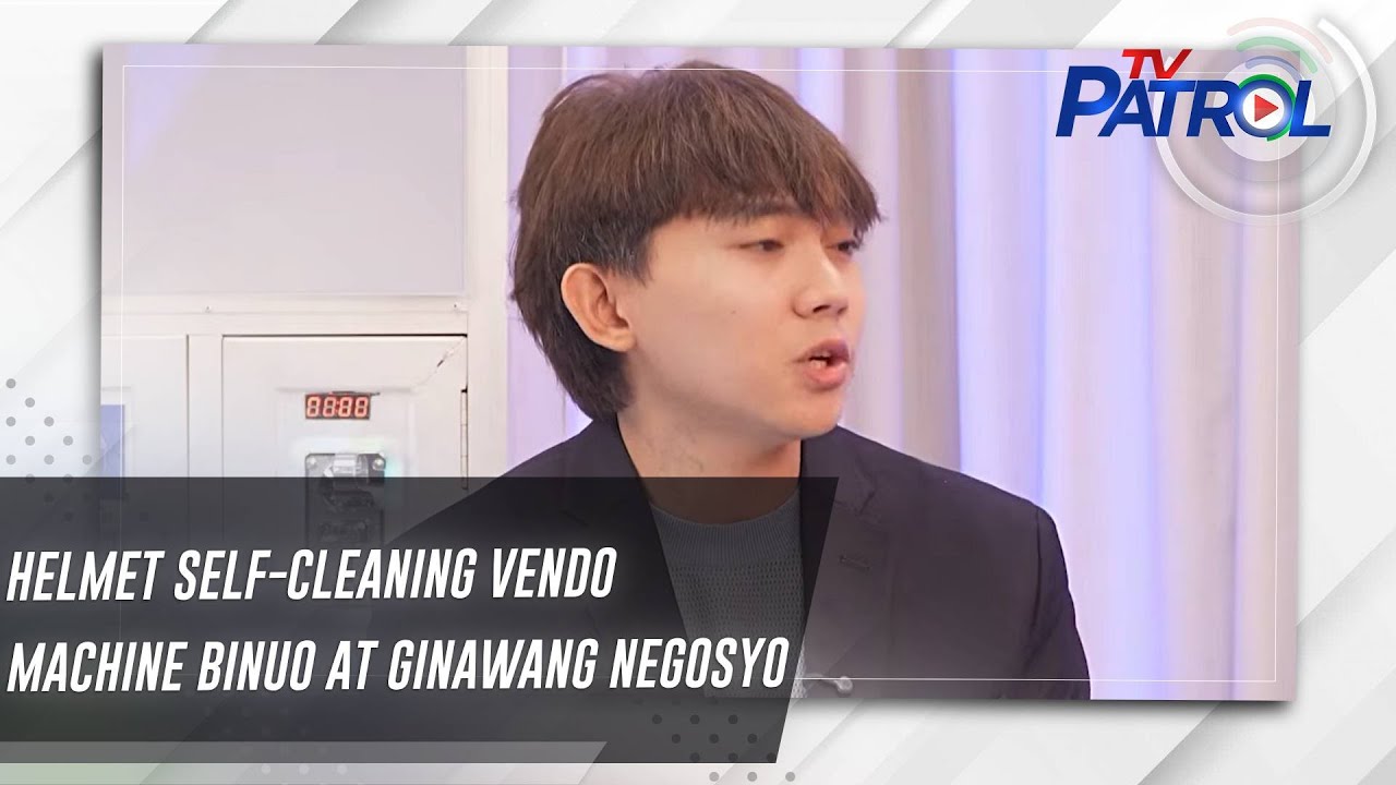 Helmet self-cleaning vendo machine binuo at ginawang negosyo | TV ...