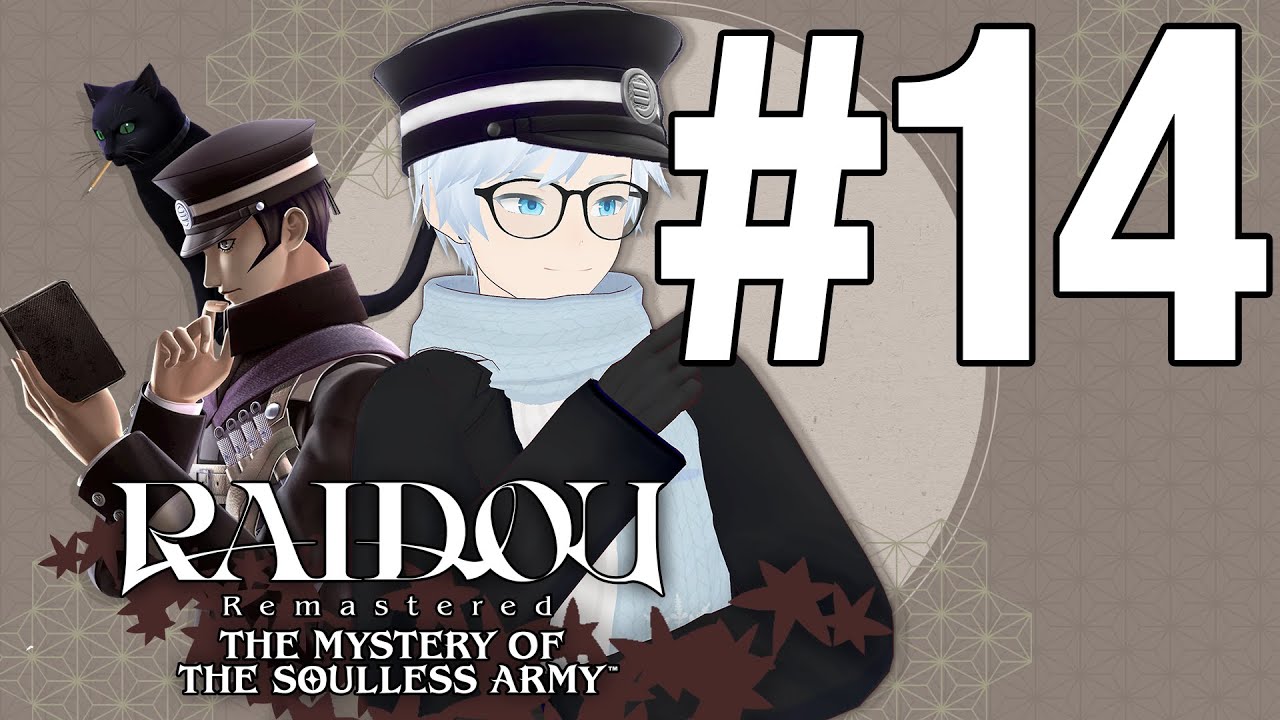 RAIDOU Remastered: TMotSA [14] Actually the last stream! Go Raidou ...