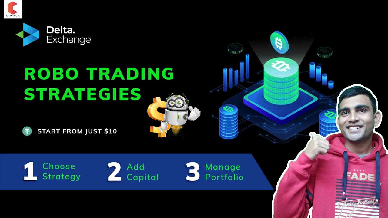 Delta Exchange - ROBO trading strategies (Automatic trading bot ...