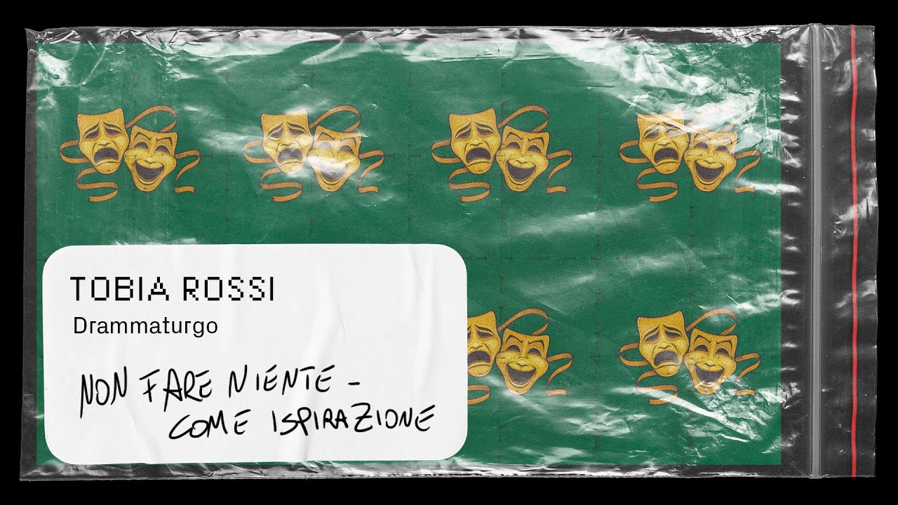 Ep. 6 - Tobia Rossi - Drammaturgo - YouTube