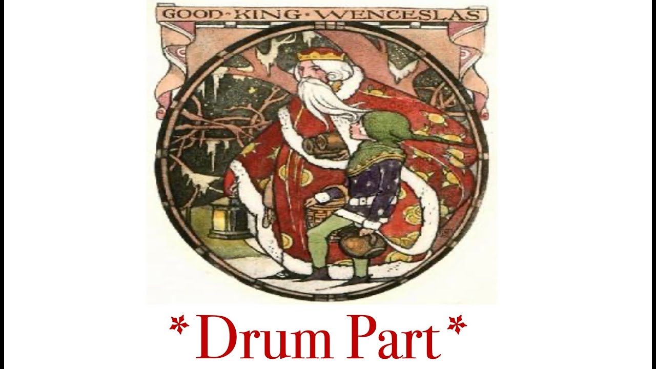 Good King Wenceslas (Perc. I Part) - YouTube