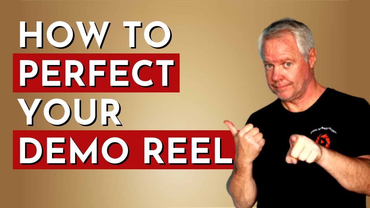 How to Create the Perfect Demo Reel | Acting Essentials - YouTube