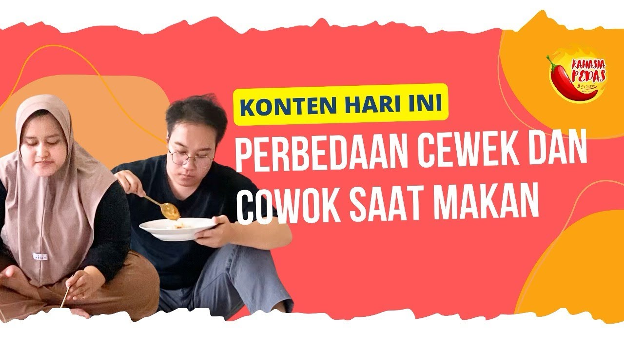 Perbedaan cewek dan cowok saat makan - YouTube