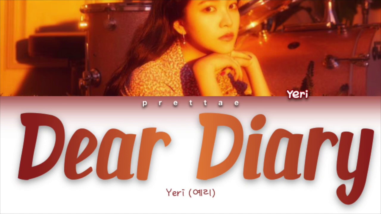 Yeri (예리) (Red Velvet (레드벨벳) - 'Dear Diary' (스물에게) (Color Coded Han|Rom ...