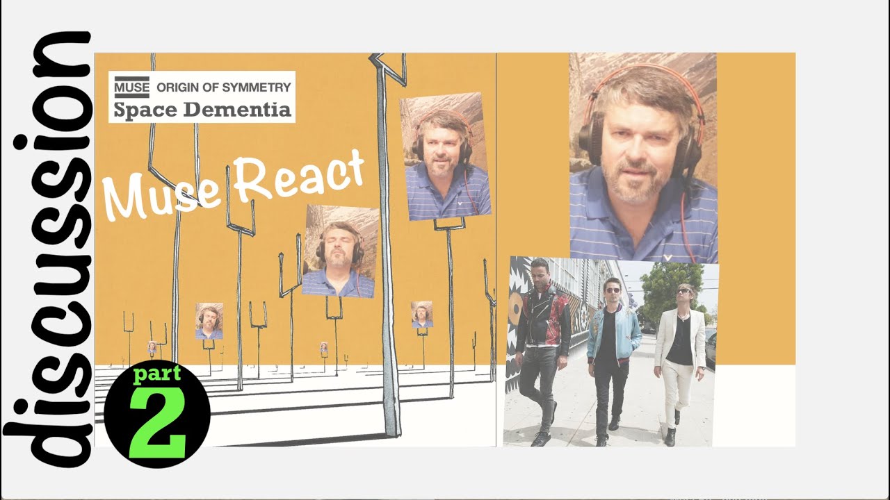 pt2 Muse "Space Dementia" ~ discussion - YouTube