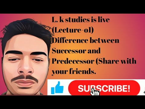 Maths (Difference between Successor and Predecessor by@ L. k studies ...